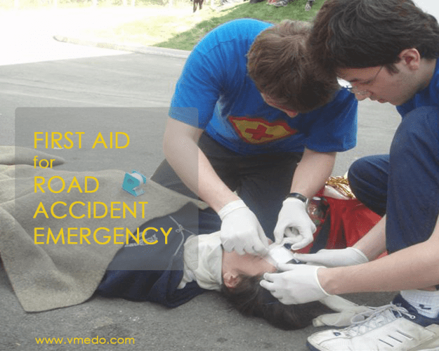 9 First Aid Tips You Should Know In Case of Road Accidents - VMEDO Blog
