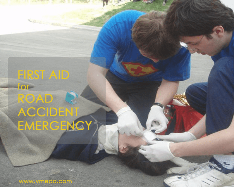 9 First Aid Tips You Should Know In Case of Road Accidents - VMEDO Blog