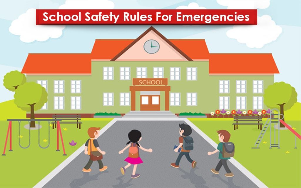 School Safety Rules For Emergencies