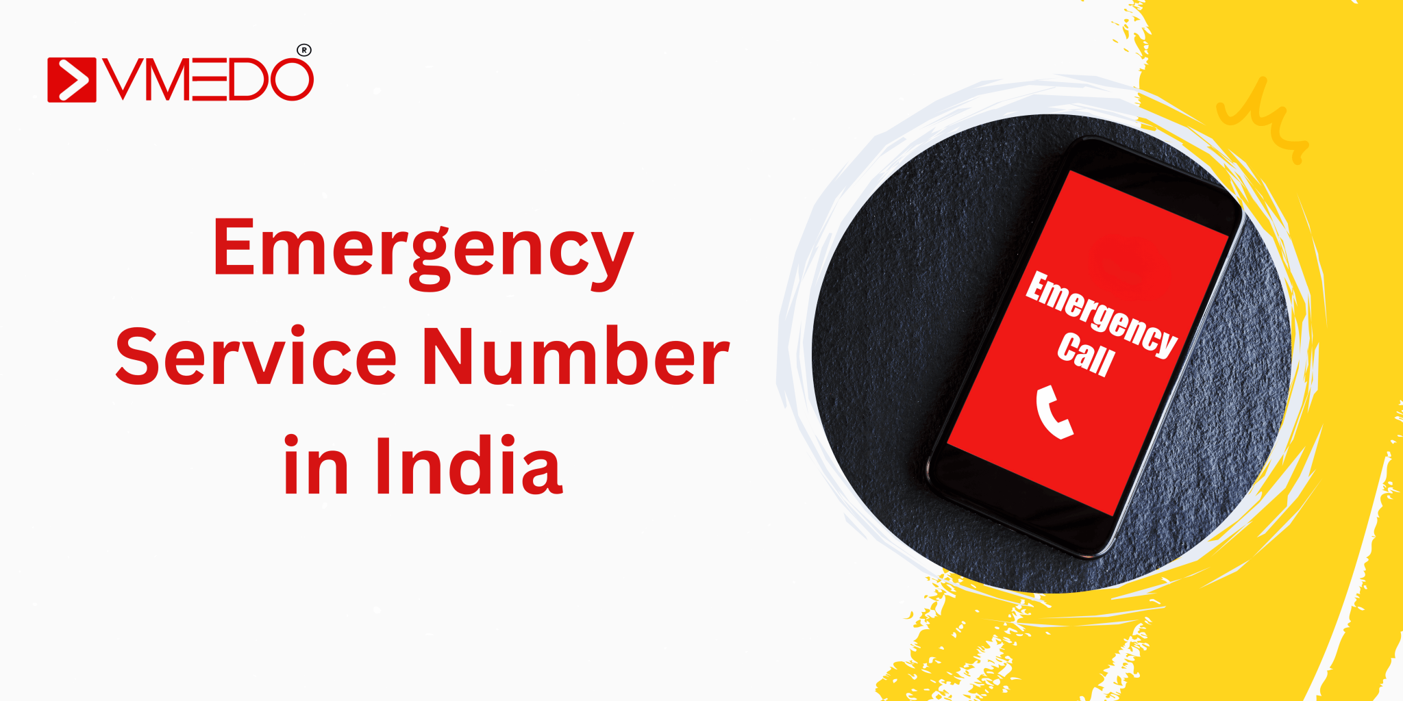 Emergency Service Number in India - VMEDO Blog